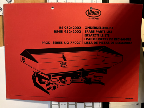 Ersatzteilliste Vicon Düngerstreuer BS 952/2002 BS-ED 952/2002 Serie No ...