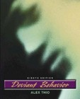 Deviant Behavior by Alex B Thio: Used 9780205454785| eBay