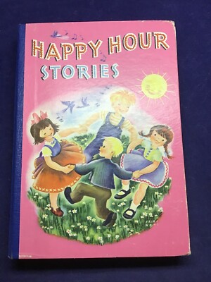 1946 Children's Hardcover Book Happy Hour Stories 382 pp~VG Vtg ...