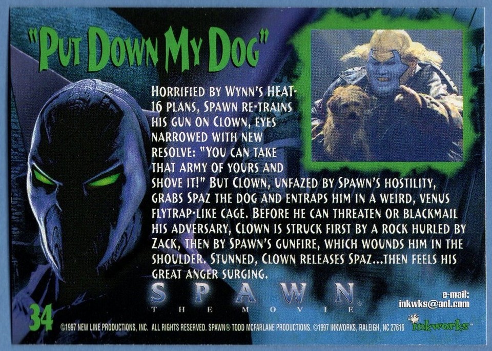 SPAWN THE MOVIE Inkworks 1997 "Put Down My Dog" #34 New Line ...