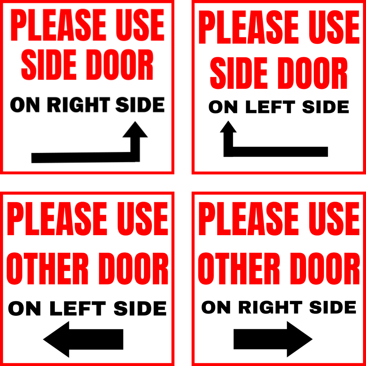 Please Use Side Entrance Please Leave Packages At Side Door Deliveries