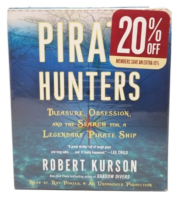 Pirate Hunters : Treasure, Obsession, and the Search for a Legendary ...