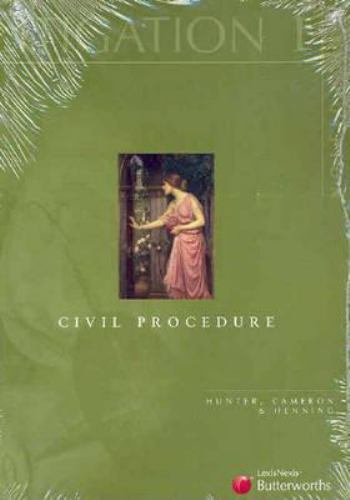 Litigation I : Civil Procedure by Jill Hunter, Camille Cameron and ...