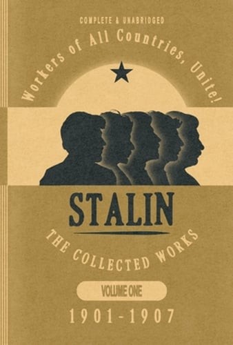 Collected Works of Josef Stalin: Volume 1 by Josef V Stalin: New | eBay