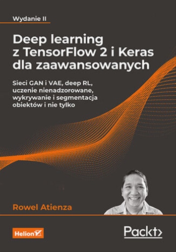 Deep learning z TensorFlow 2 i Keras dla zaawansowanych. Sieci GAN i VAE, d...) | eBay