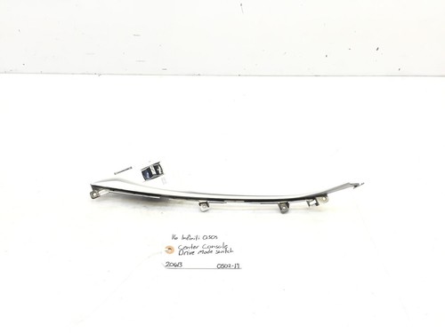 16 17 INFINITI Q50S CENTER CONSOLE DRIVE MODE SWITCH TRIM OEM 969B9 ...