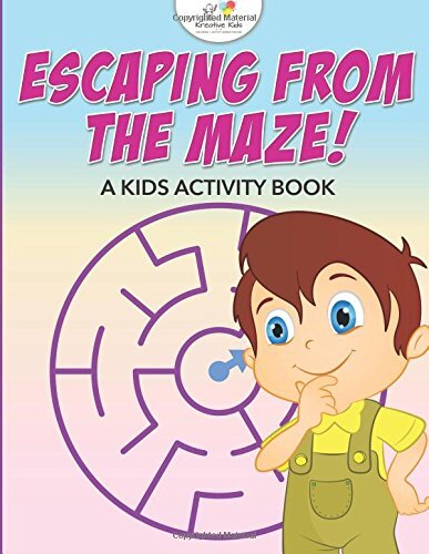 Escaping from the Maze! A Kids Activity Book 9781683771357| eBay