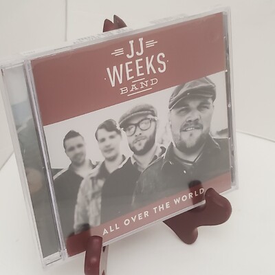 All Over the World by JJ Weeks Band CD 2013 Inpop Records New and ...