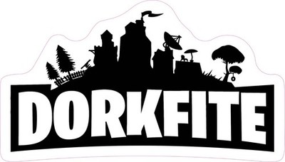 DorkFite Dork Fight Fortnite Parody Funny Hard Hat Vinyl Bumper Sticker ...