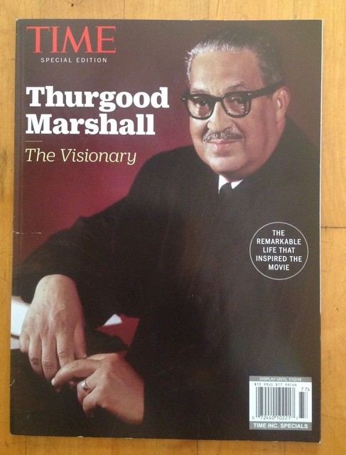 TIME MAGAZINE SPECIAL EDITION. THURGOOD MARSHALL THE VISIONARY | eBay