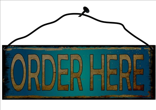 Order Here Hanging Metal Sign Vintage Sign reproduction Wall Plaque | eBay