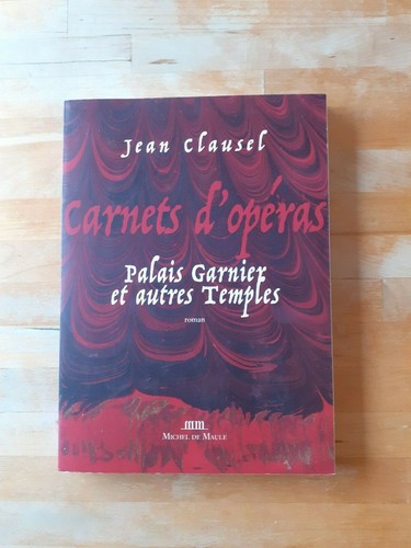 Carnets d'opéras: Palais Garnier et autres Temples - Jean Clausel | eBay