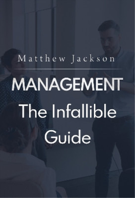 Matthew Jackson Management: The Infallible Guide (Poche) | eBay