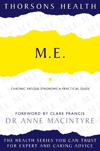 Dr. Anne MacIntyre M.E. (Paperback) Thorsons Health (UK IMPORT ...