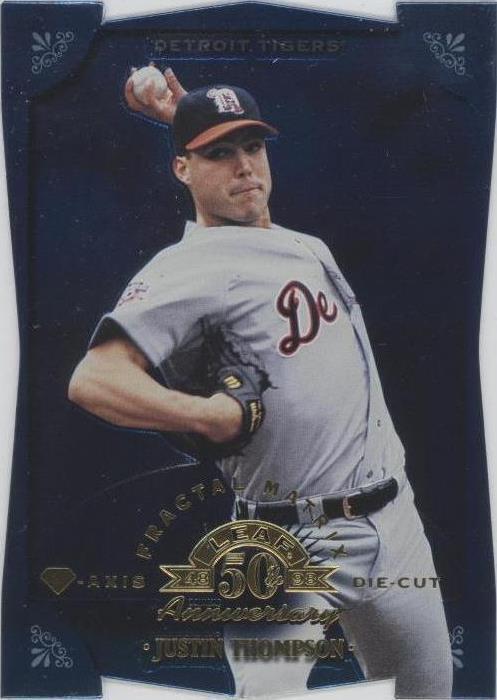 1998 Leaf - Justin Thompson #56 Fractal Matrix Die-Cut Diamond-Axis /50 ...