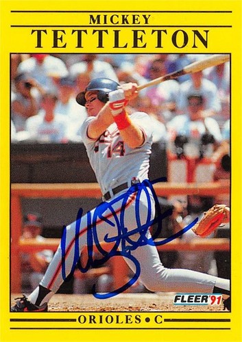Mickey Tettleton autographed baseball card (Baltimore Orioles) 1991 ...