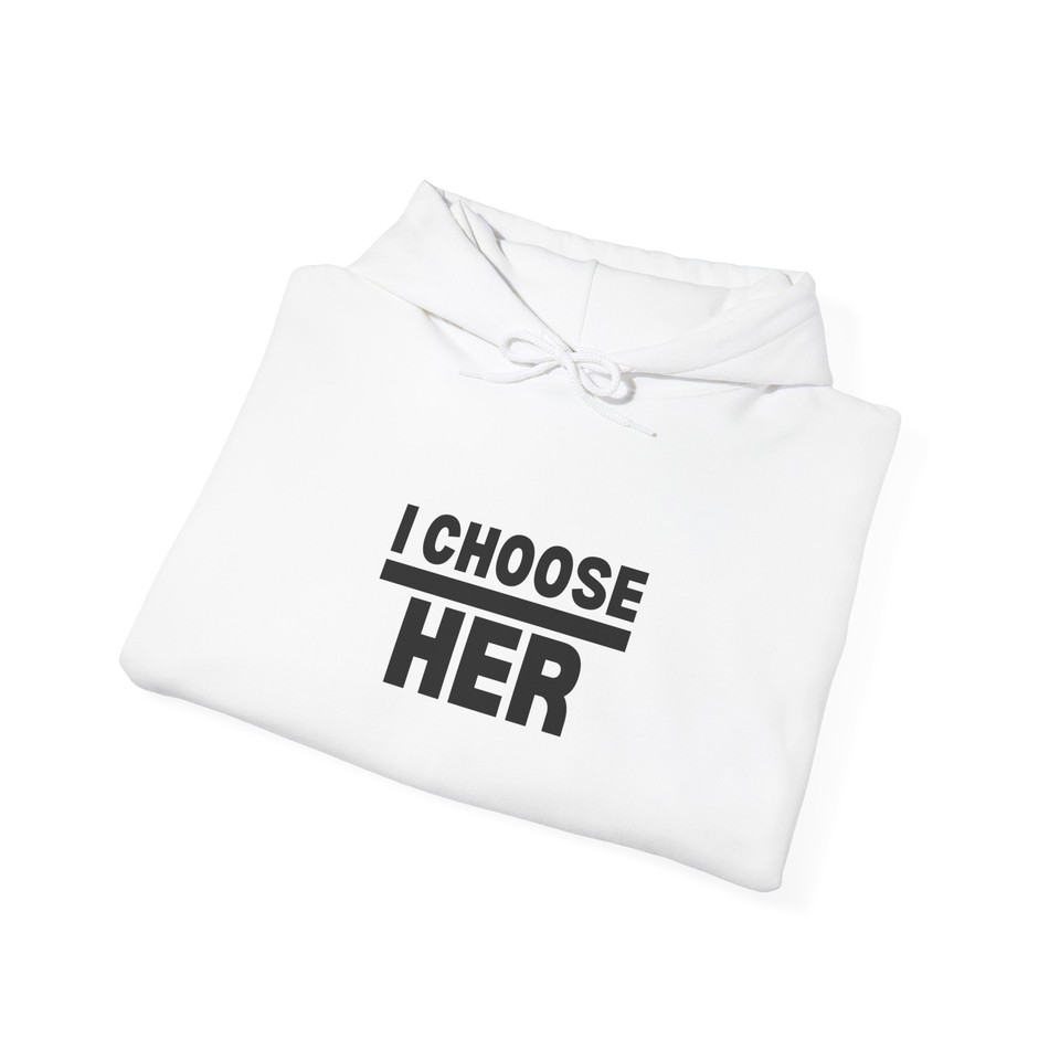 I Choose Her Hoodie, Couples Hoodie, Hooded Sweatshirt, Gifted, Sweater ...