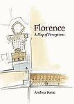 Florence : A Map of Perceptions by Andrea. Ponsi (2010, Hardcover) for ...