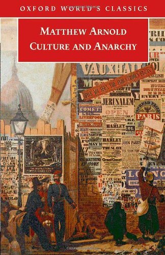 Culture and Anarchy (Oxford World's Classics) By Matthew Arnold ...