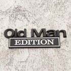Car Body Metal OLD MAN EDITION Trunk Lid Rear Fender Badge Emblem ...