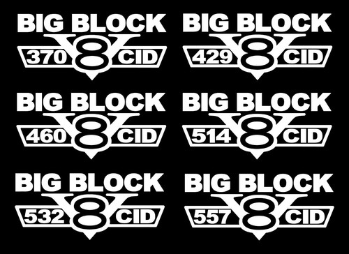 2 BBF V8 ENGINE DECALS 370-429-460-514-532-557 CI BIG BLOCK BORED ...