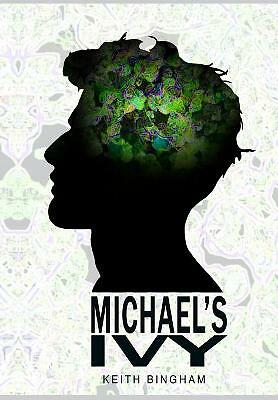 Michael's Ivy by Keith Bingham (Hardcover, 2020) for sale online | eBay