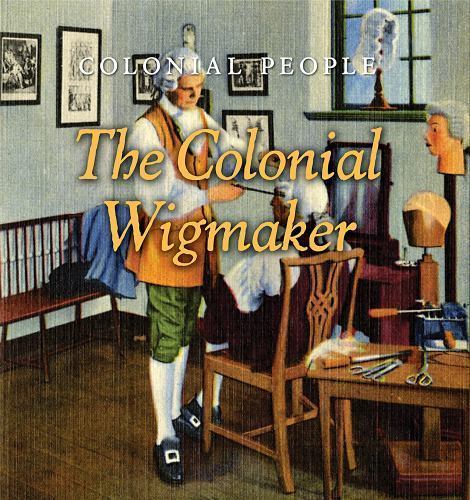 Colonial Wigmaker by Laura Sullivan (2015, Hardcover) for sale online ...
