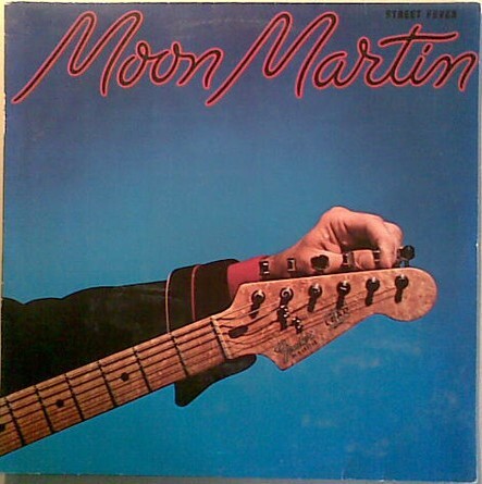 Vinyle - MOON MARTIN - Street Fever (ALBUM,LP) | eBay
