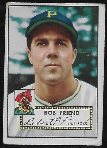 1952 Topps #233 Bob Friend RC Pittsburgh Pirates | eBay