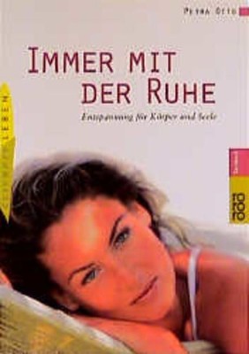 Immer mit der Ruhe Otto, Petra: | eBay