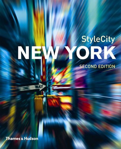 StyleCity New York, Second Edition (2006) By Alice Twemlow ...