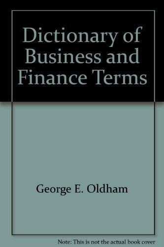 Dictionary of Business and Finance Terms - Paperback By Oldham, George ...