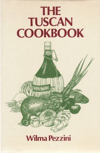 Tuscan Cookbook by Pezzini, Wilma Hardback Book The Fast Free Shipping ...
