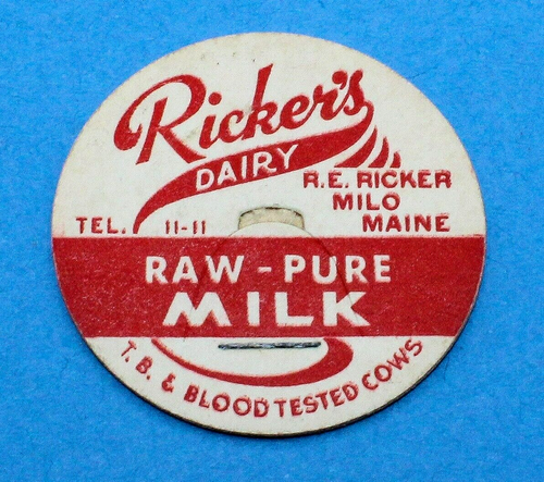 5718~Vtg RICKERS DAIRY Raw Pure Milk Cardboard Milk Bottle Cap Milo ME ...