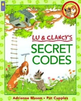 Lu and Clancys Secret Codes - Paperback By Mason, Adrienne - VERY GOOD ...