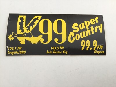 Vintage Radio Station Bumper Sticker K99 Super Country Arizona 6” x 2.5 ...