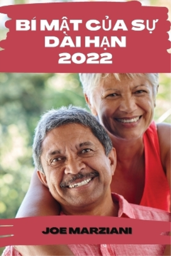 Joe Marziani Bí MẬt CỦa SỰ Dài HẠ (Paperback) (UK IMPORT) 9781837526000 ...