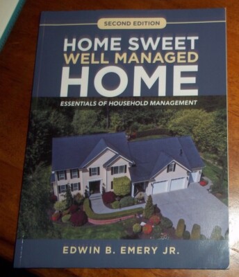 Home Sweet Well Managed Home 2021 softcover guide Second Edition Edwin ...