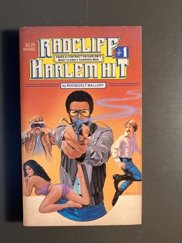 Radcliff #1 Harlem Hit Roosevelt Mallory 2nd Ed Holloway House 1980s | eBay