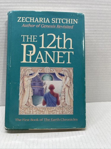 The 12th Planet by Zecharia Sitchin Book 1 of The Earth Chronicles ...