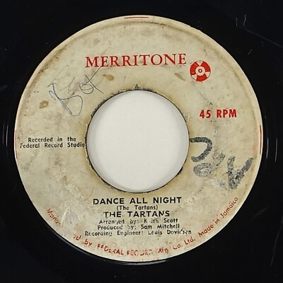 Tartans "Dance All Night/What Can I Do" Reggae 45 Merritone HEAR | eBay