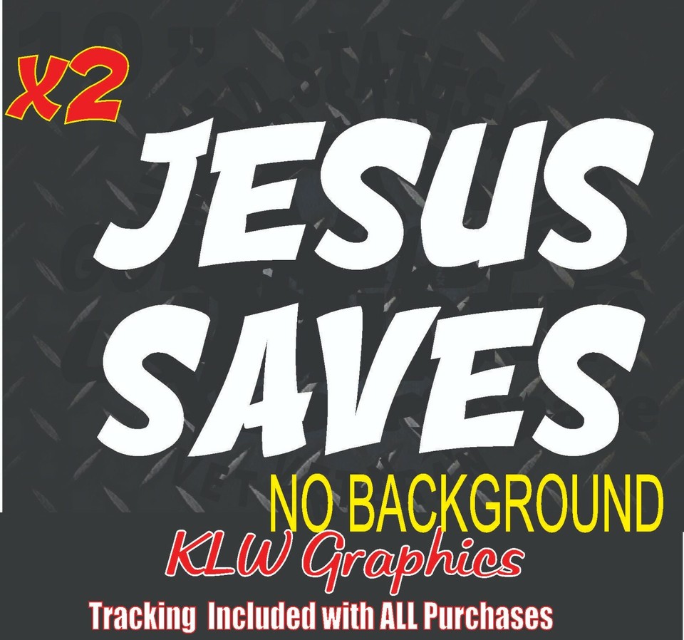 Jesus Saves Cross Decal Sticker Christian GOD Bible FaIth Family Diesel ...