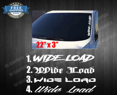 WIDE LOAD Vinyl 22" Decal Sticker Windshield Diesel Truck Turbo Coal ...