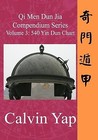 Qi Men Dun Jia Compendium Series Volume 3 - 540 Yin Dun Chart by Yap ...