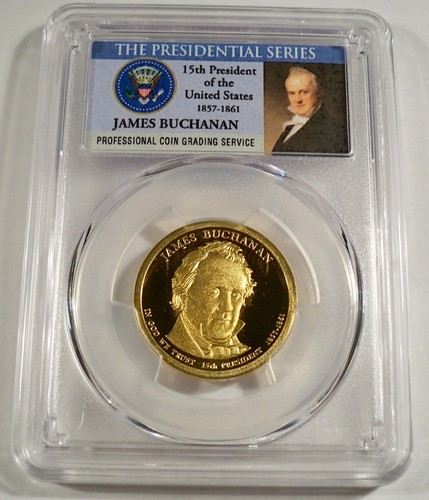 2010-S PCGS PR70DCAM JAMES BUCHANAN PRESIDENTIAL DOLLAR PROOF DEEP ...