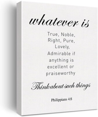 Whatever is True Noble Right 40x50cm Stretched Inspiration Canvas Wall ...