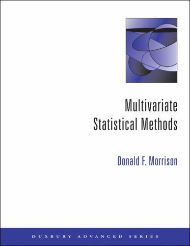 Multivariate Statistical Methods by Donald F. Morrison (2004, Hardcover) for sale online | eBay