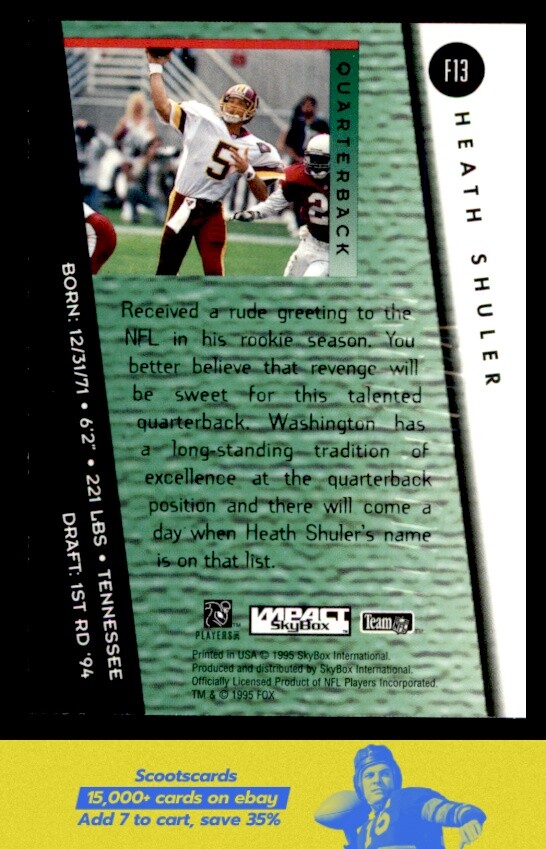 1995 SkyBox Impact Heath Shuler Fox More Attitude #F13 Washington ...