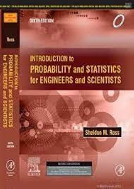 Introduction to Probability and Statistics for Engineers and Scientists ...