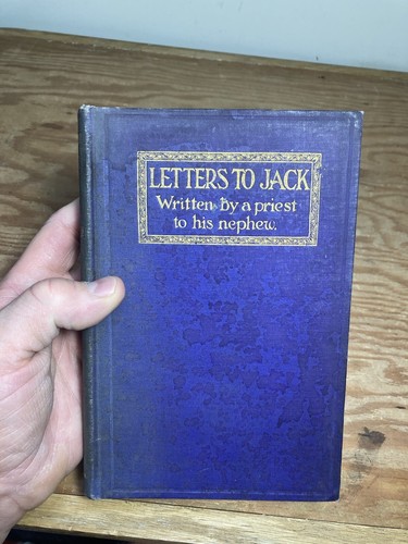 Letters To Jack Written By A Priest To His Nephew Hardcover Francis ...